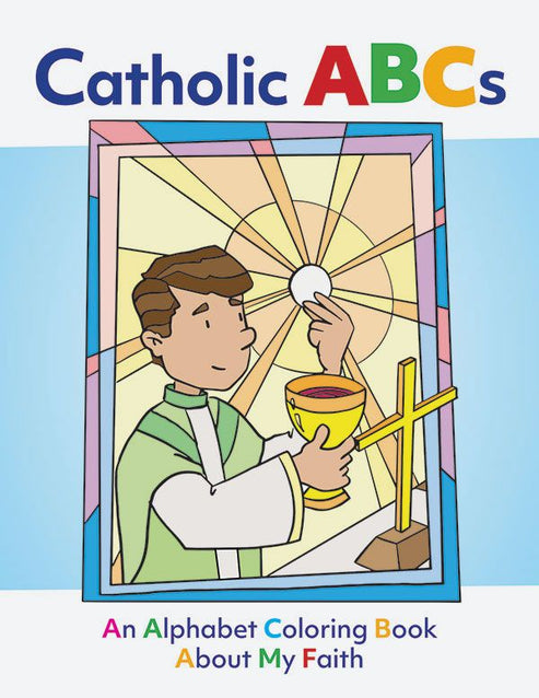 Catholic Abcs: An Alphabet Coloring Book About My Faith – en-novalis